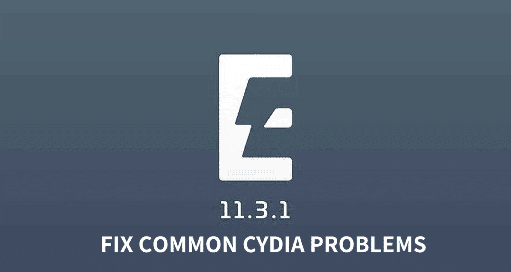 How to Fix Common Cydia Problems with Electra iOS 11.3.1 Jailbreak ... How to Fix Common Cydia Problems with Electra iOS 11.3.1 Jailbreak ...